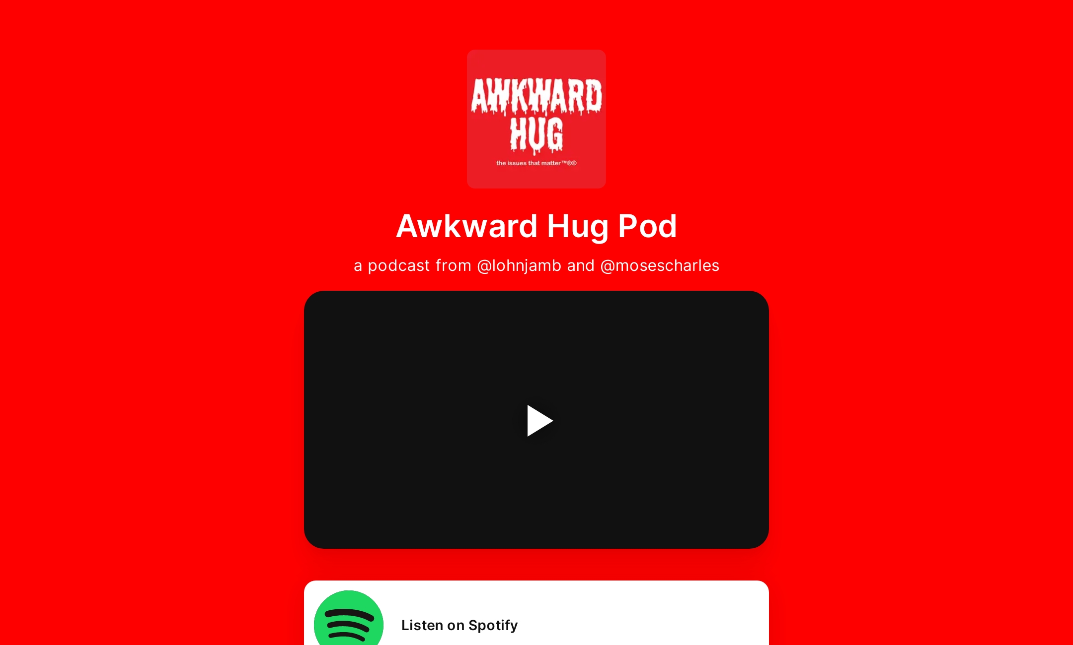Awkward Hug Pod's Flowpage