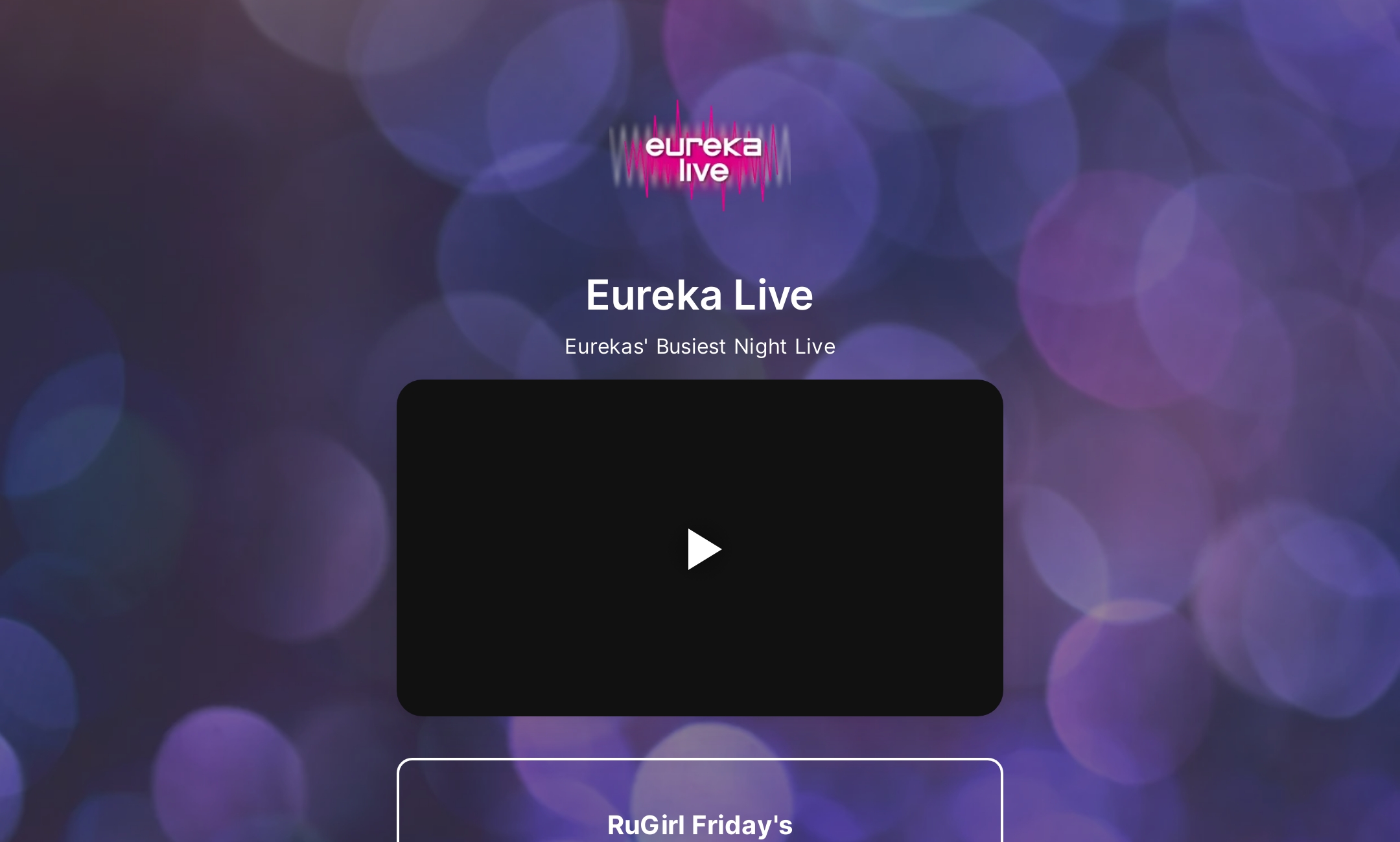 Eureka Live