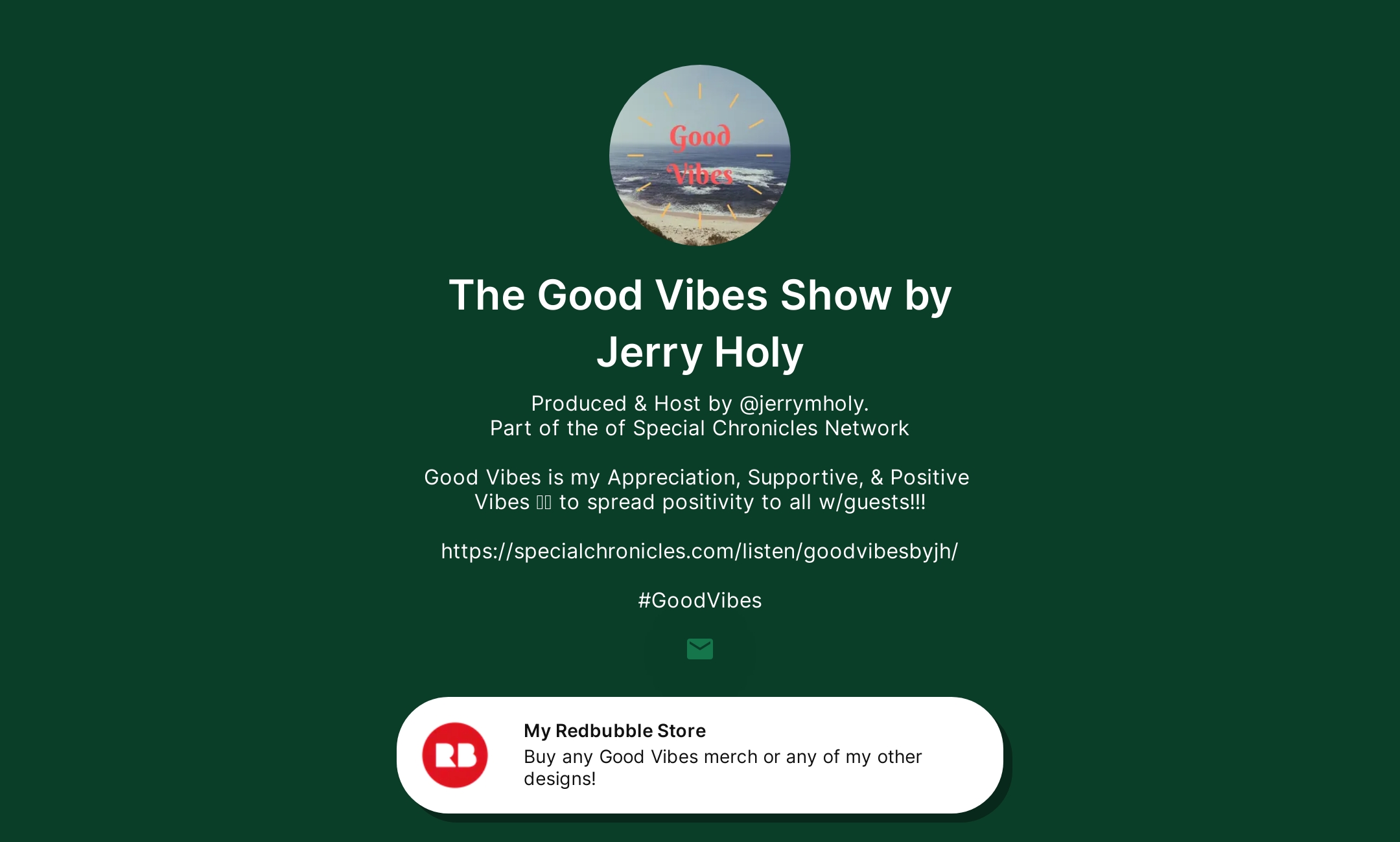 The Good Vibes Show by Jerry Holy's Flowpage