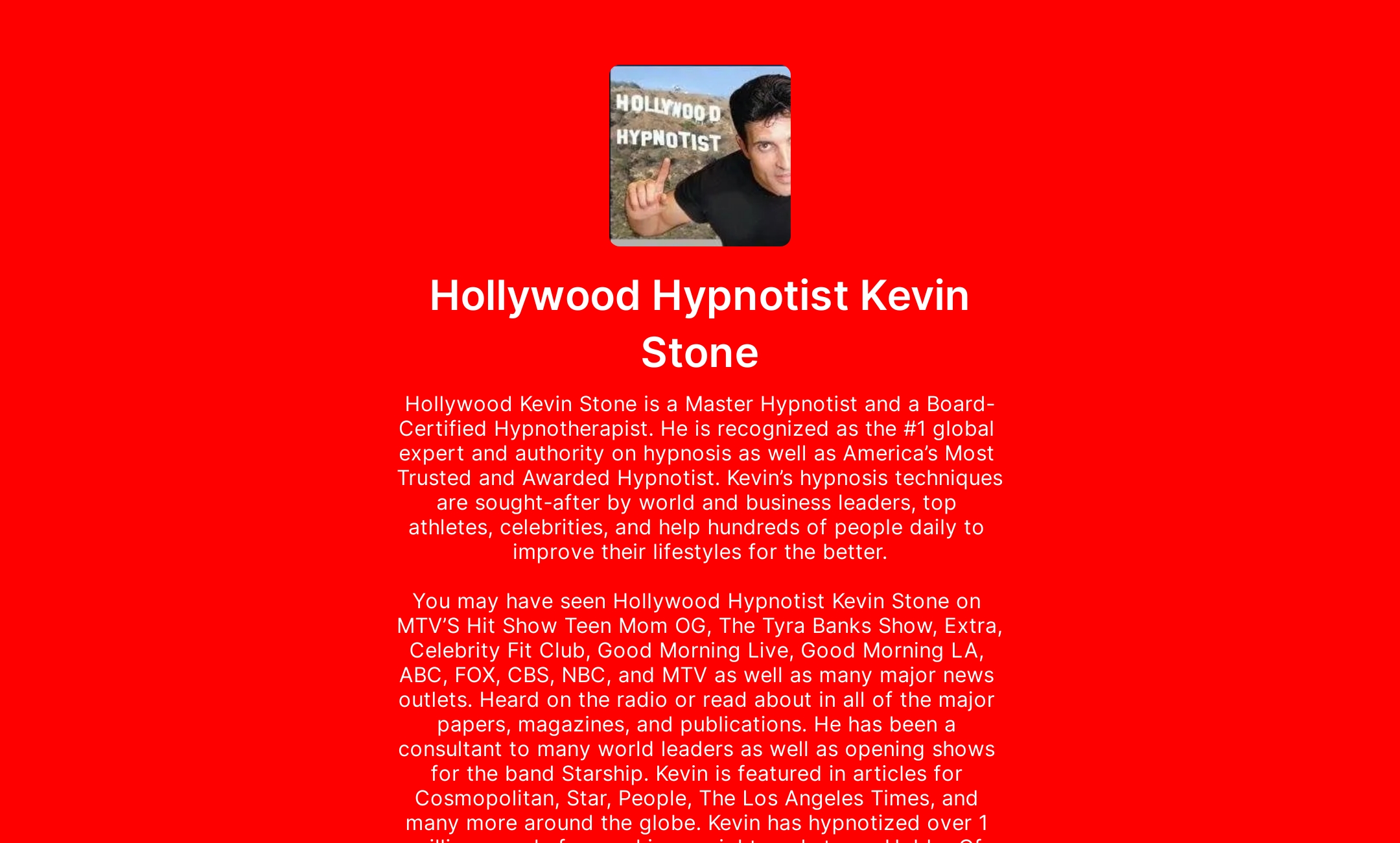 Hollywood Hypnotist Kevin Stone's Flowpage