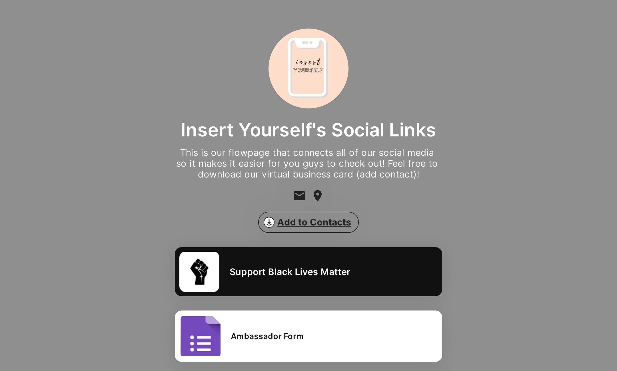 Insert Yourself's Social Links' Flowpage