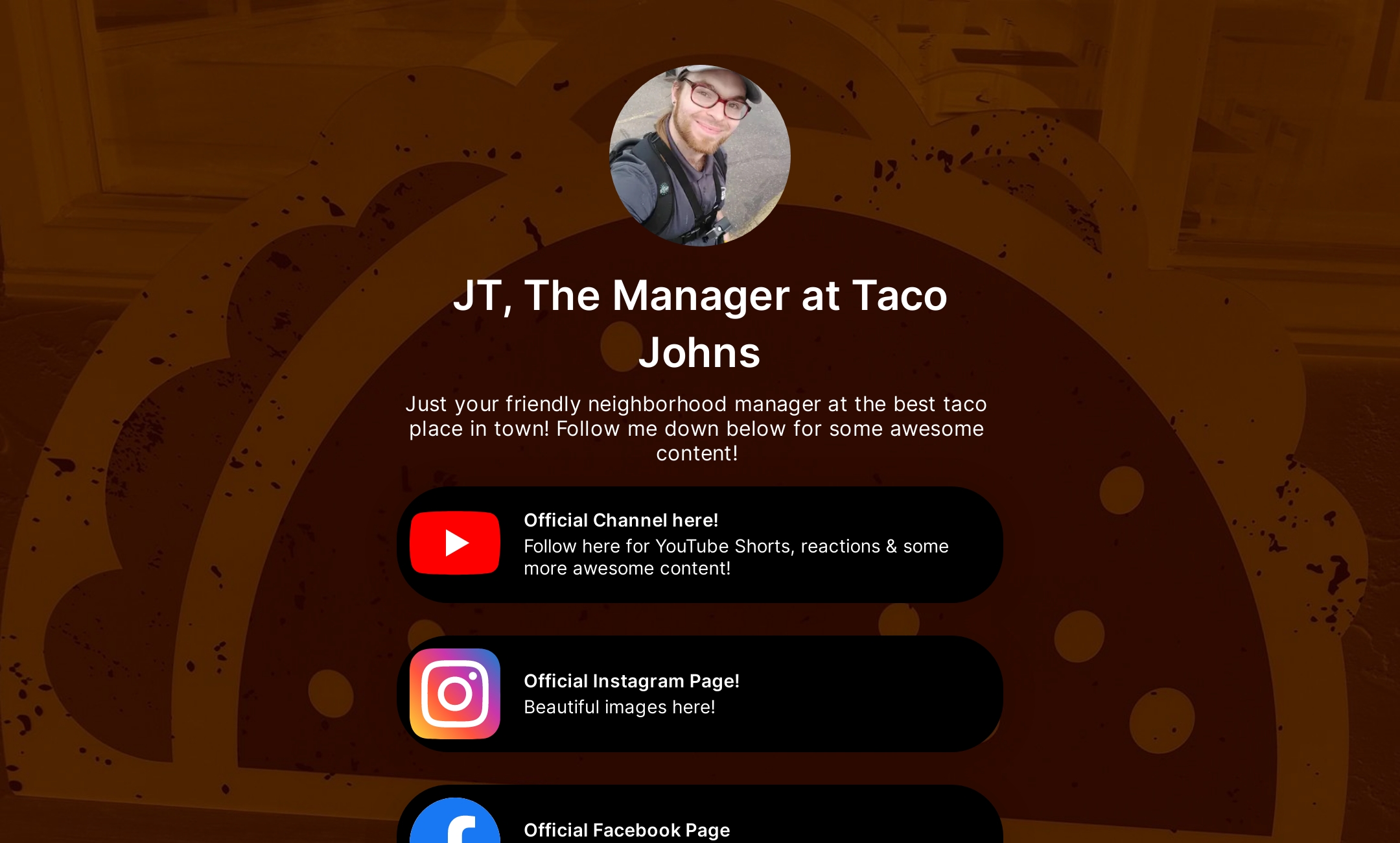 JT, The Manager at Taco Johns' Flowpage