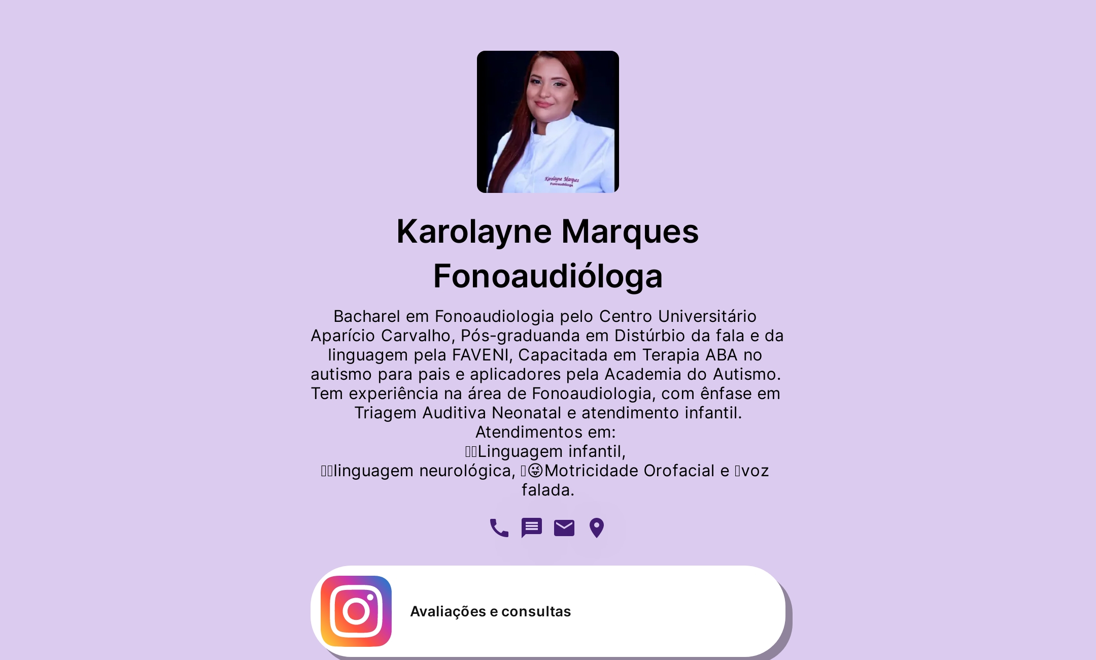 Karolayne Marques Fonoaudióloga's Flowpage