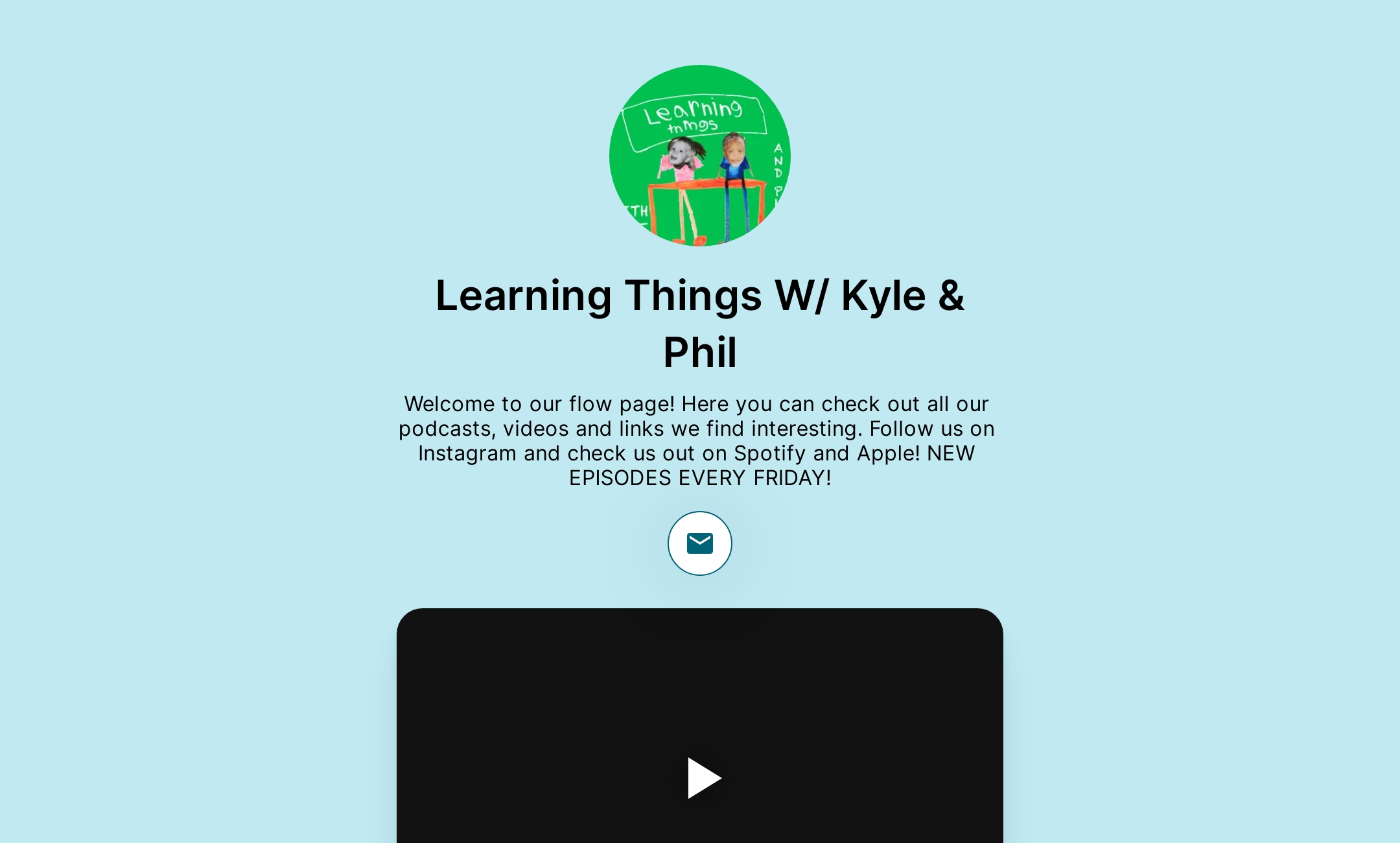 Learning Things W/ Kyle & Phil's Flowpage