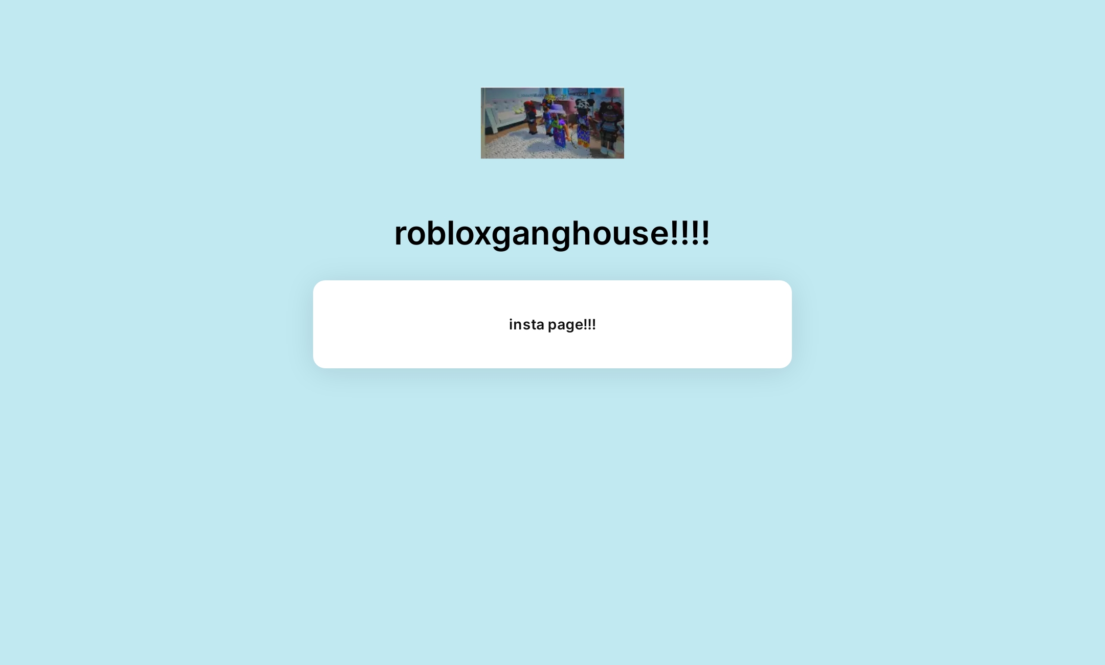 robloxganghouse!!!!'s Flowpage