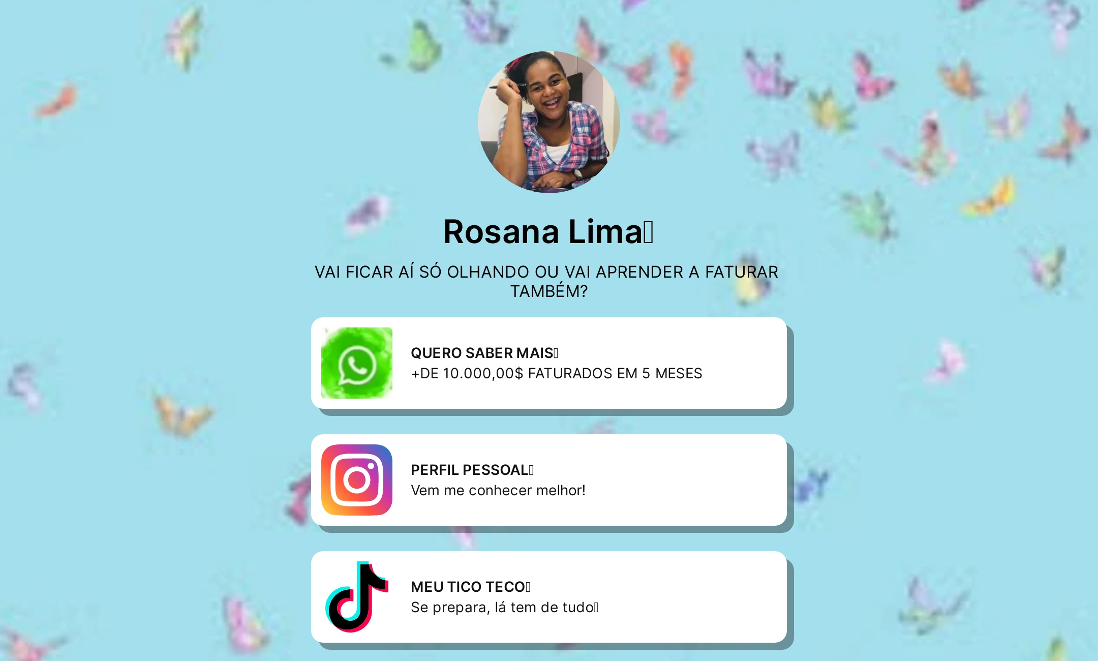 Rosana Lima🦋's Flowpage