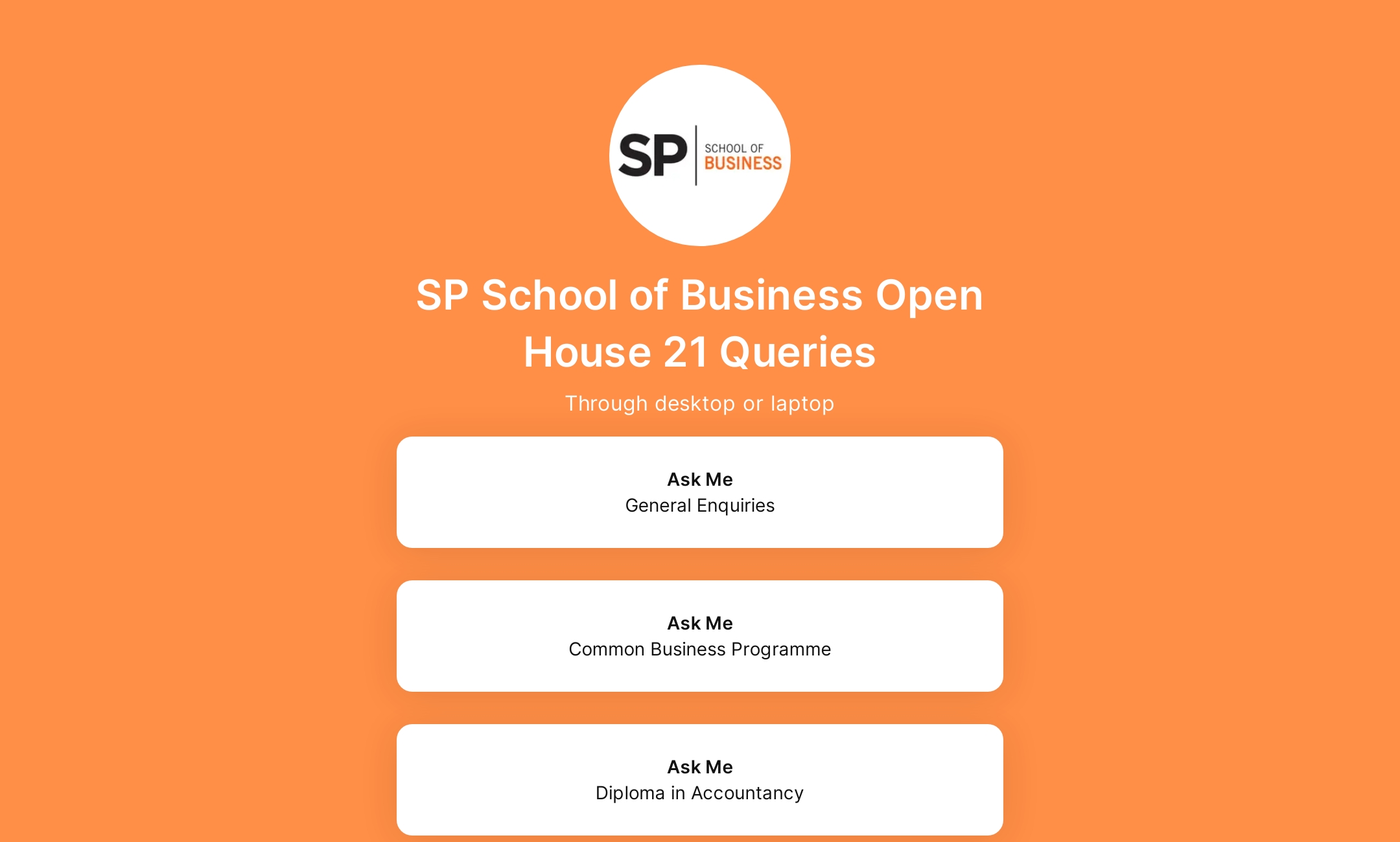 SP School of Business Open House 21 Queries' Flowpage
