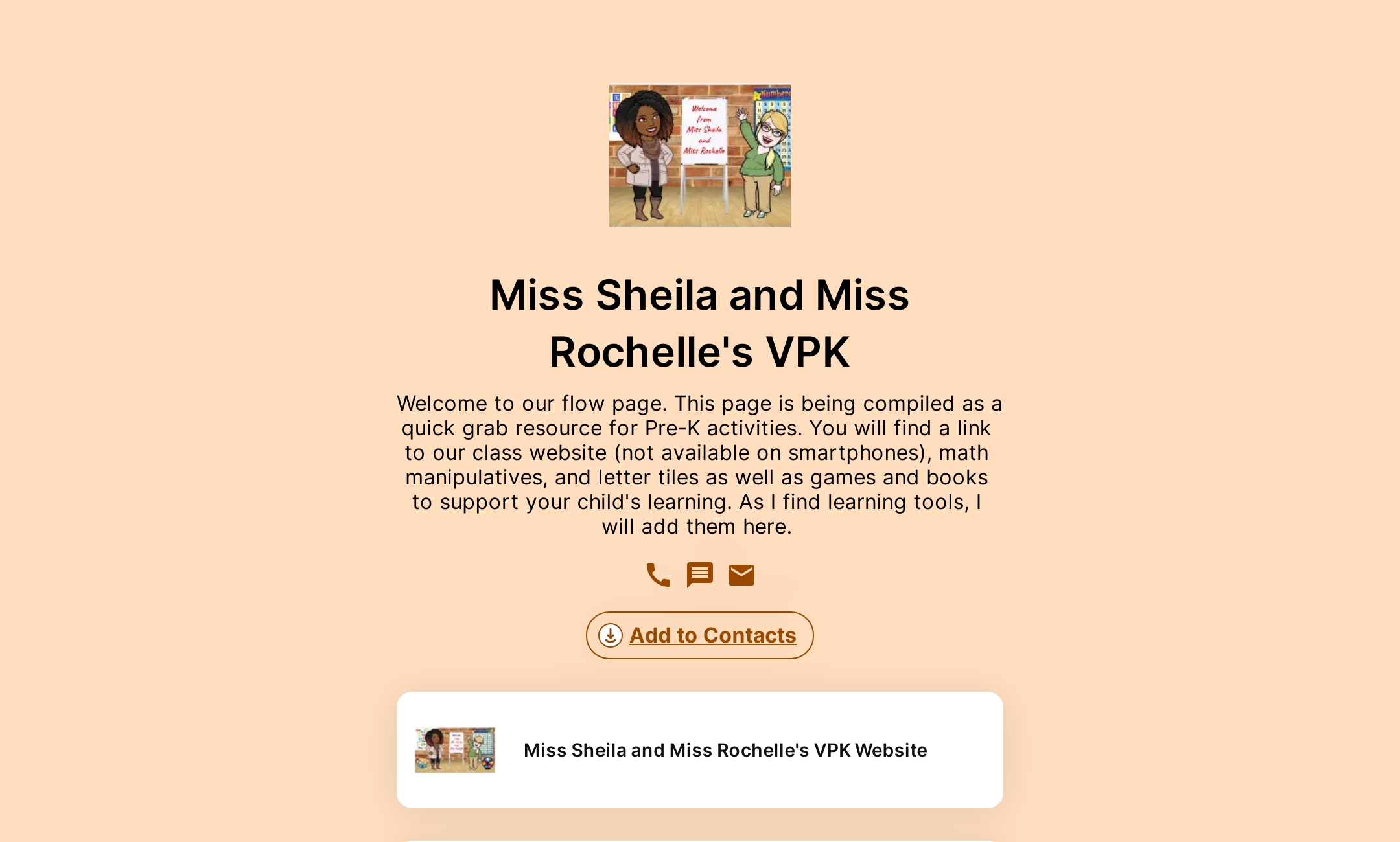 Miss Sheila and Miss Rochelle's VPK's Flowpage